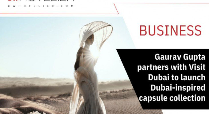Gaurav Gupta partners with Visit Dubai to launch Dubai-inspired capsule ...
